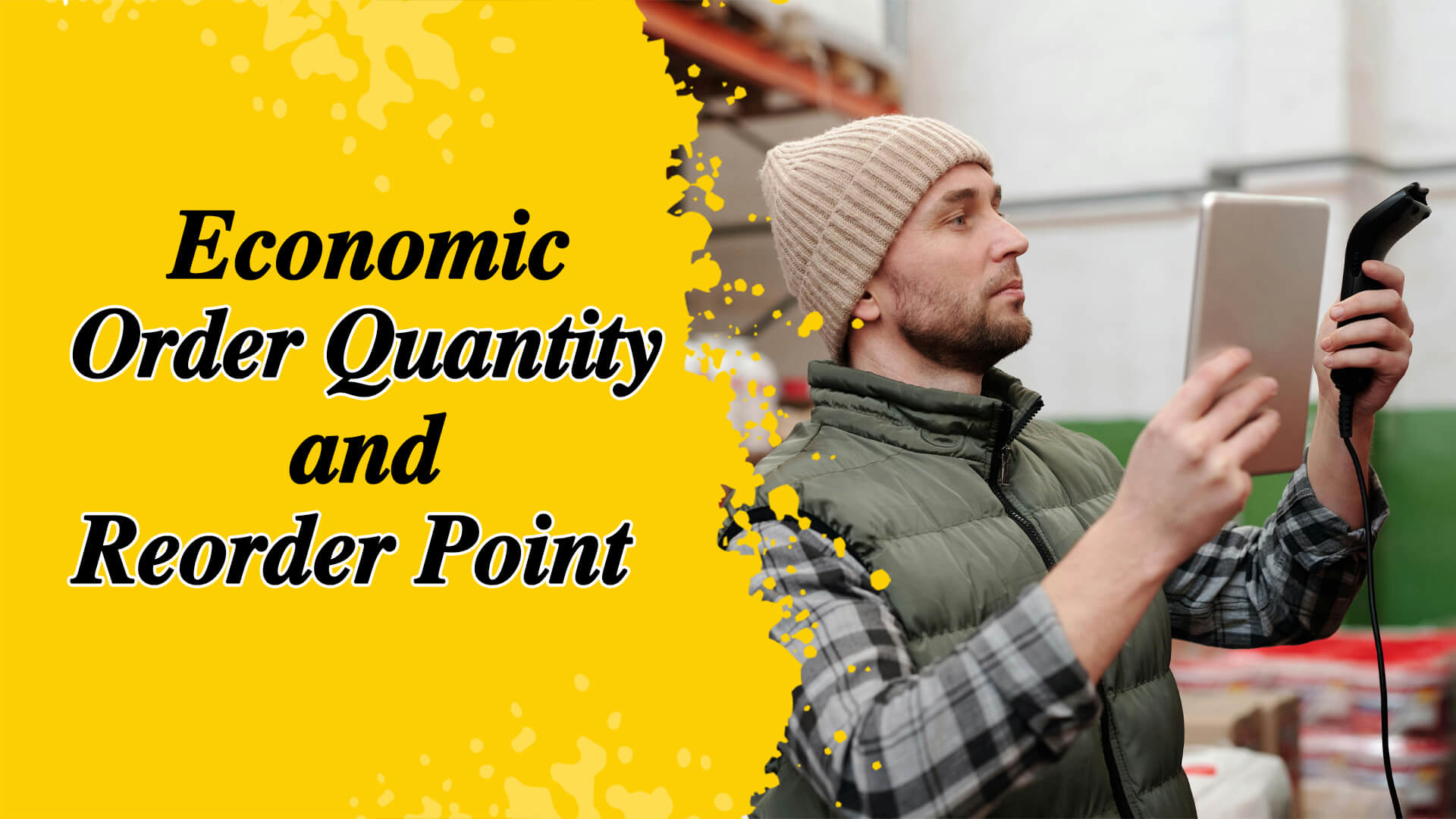 Economic Order Quantity and Reorder Point